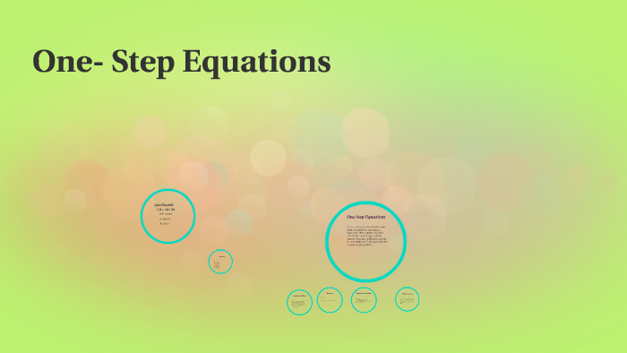 One Step Equations by Verity Sullivan on Prezi