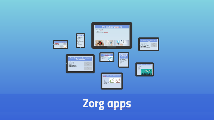 Zorg apps by nadine spijkers on Prezi
