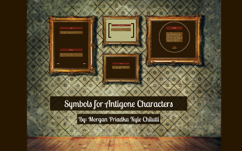 Symbols for Antigone Characters by Kyle Chilutti on Prezi