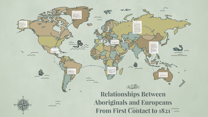 Relationships Between Aboriginals and Europeans From First Contact to ...