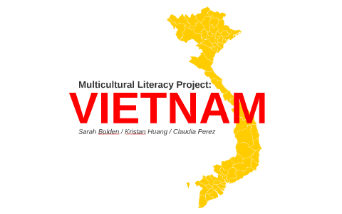 Multicultural literacy: Vietnam by Sarah Bolden on Prezi