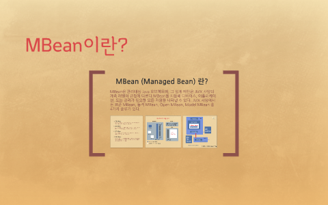 MBean by Seungyoen Kim on Prezi