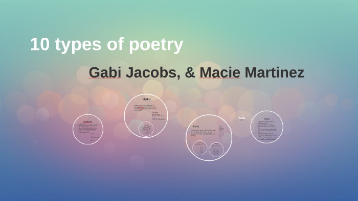 10 types of poetry by Macie Martinez on Prezi