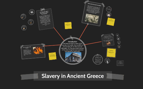 Slavery in Ancient Greece by Kristina Orr on Prezi