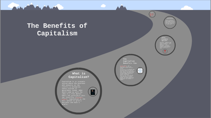 The Benefits of Capitalism by Sean Elliott on Prezi