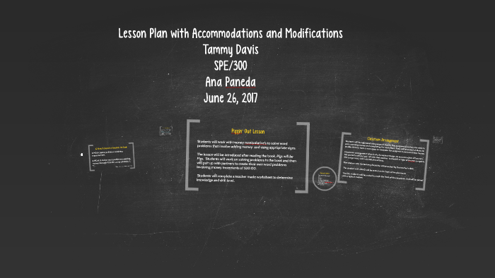 Lesson Plan with Accommodations and Modifications by Tammy Davis on Prezi