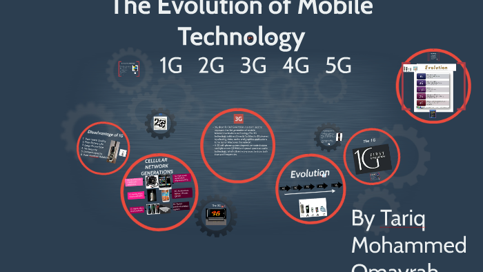 The Evolution of Mobile Technology by Tariq Mohammed on Prezi