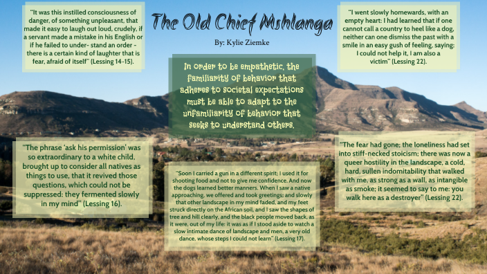 The Old Chief Mshlanga Thematic Project by Kylie Ziemke on Prezi