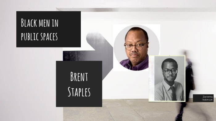 Black Men in Public Space by Zarionna Robinson on Prezi