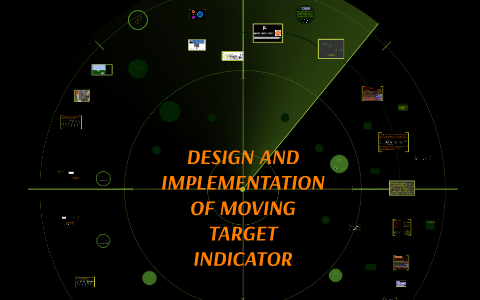 DESIGNand IMPLEMENTATION of MOVING TARGET INDICATOR by mohamed elgilany ...