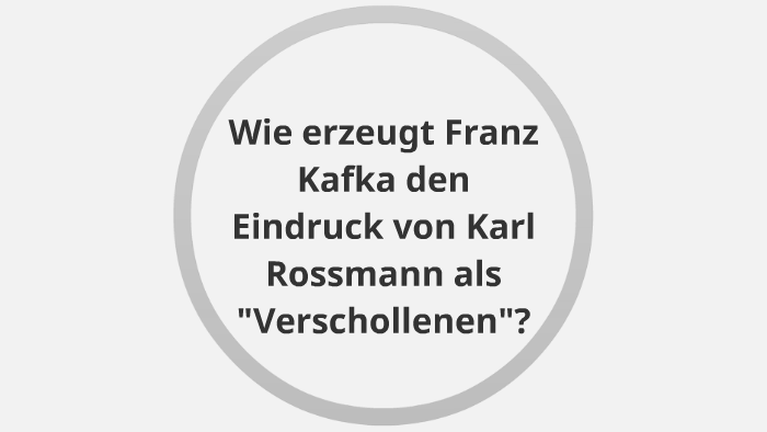 Wie erzeugt Franz Kafka den Eindruck von Karl Rossmann als V by David ...