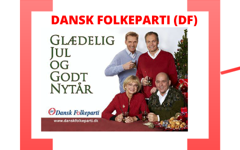 Dansk Folkeparti by Peter Carden on Prezi