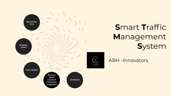 Smart Traffic Management System by ABH Innovators on Prezi