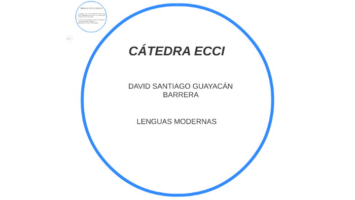 CATEDRA ECCI by Santiago Barrera on Prezi