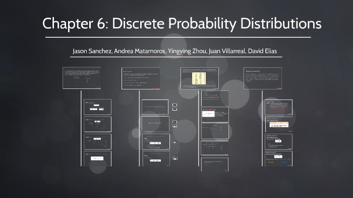 Chapter 6: Discrete Probability Distributions by Karen zhou on Prezi