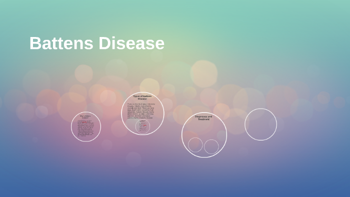Battens Disease by Anna White on Prezi