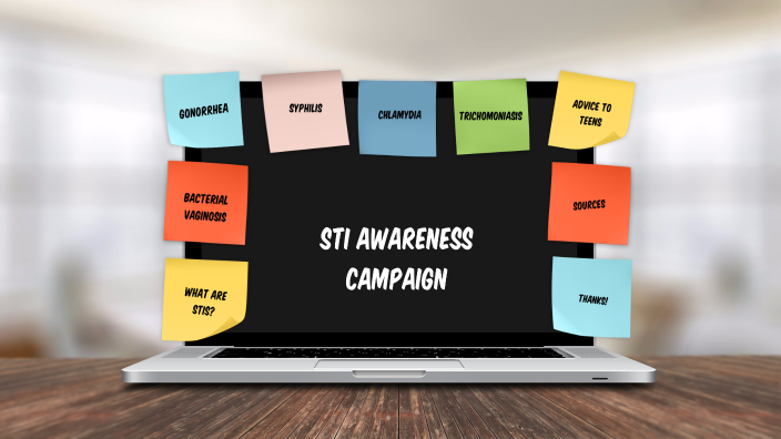 STI Awareness Campaign Project by Catherine Brady on Prezi