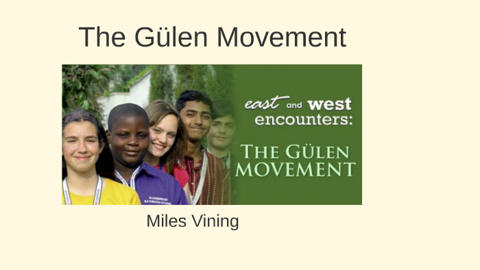 The Gülen Movement by Miles Vining