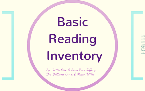 Basic Reading Inventory by Megan Willis on Prezi