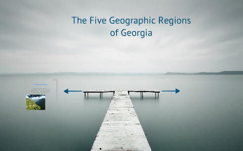 The Five geographic Regions of Georgia by keyorar rizer on Prezi