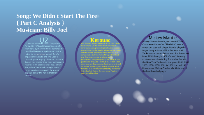 Song: We Didn't Start The Fire { Analysis } by Lourdes Jasmine on Prezi