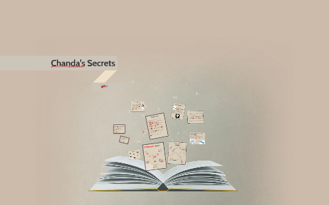 Chanda's Secrets by Swag Master on Prezi