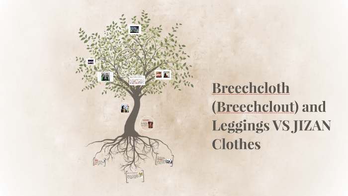 Breechcloth (Breechclout) and Leggings by osama madkhali on Prezi