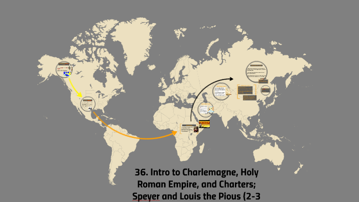 18. Intro to Charlemagne, Holy Roman Empire, and Charters by Alexandria ...