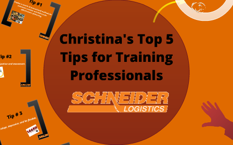 Christina's Top 5 Tips for Trainers by Christina Blakey on Prezi