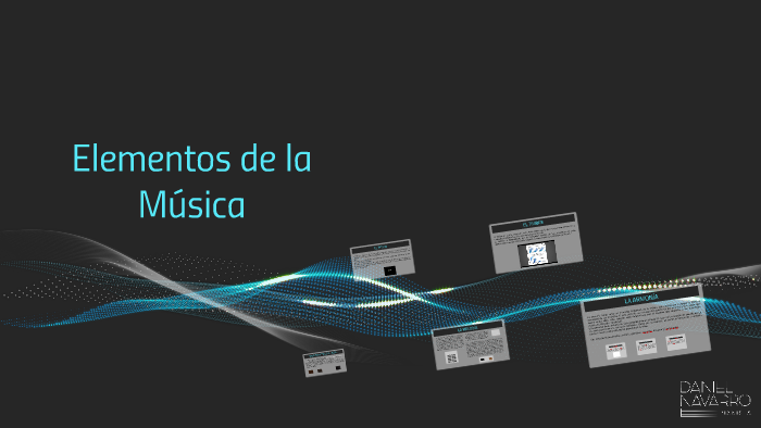 Elementos de la Música by Daniel Navarro on Prezi