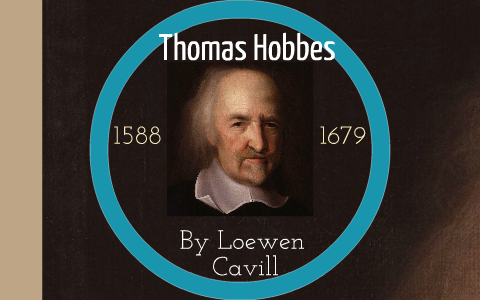 Thomas Hobbes by Loewen Cavill on Prezi