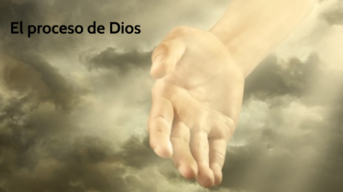 El proceso de Dios by Marcos Quirife on Prezi