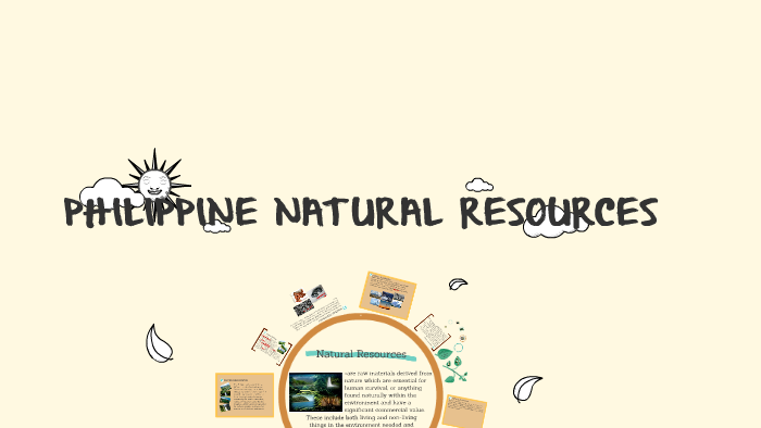 Chapter 9: Philippine Natural Resources by Mariel Afanes on Prezi