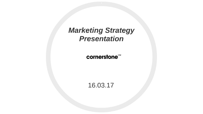 Marketing Strategy Presentation by Scott Bampton on Prezi