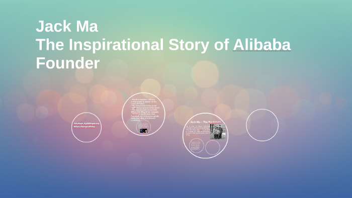 Jack Ma – The Inspirational Story of Alibaba Founder by Akzhan ...