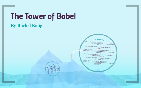 The Tower of Babel by Rachel Emig on Prezi