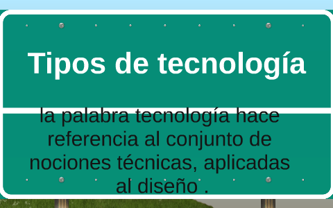 Tipos de tecnologia by Massiel Solis