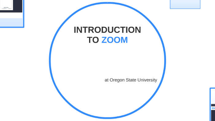 INTRODUCTION TO ZOOM by on Prezi