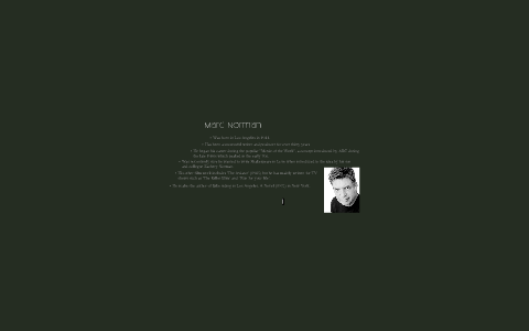 Marc Norman by corrine buckley on Prezi