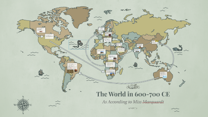 The World in 600-700 CE by Madison Doglio on Prezi