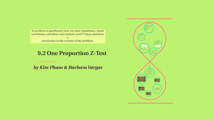 One Proportion Z-Test by Barbara Vargas on Prezi