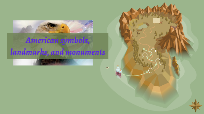 American symbols, landmarks, and monuments by on Prezi
