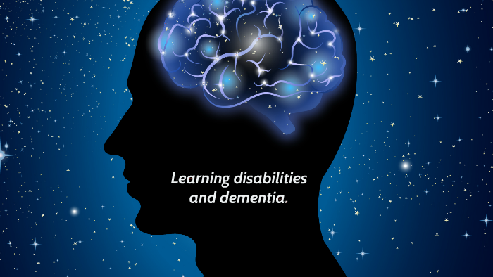 Learning disabilities and dementia by Jessica Rainford on Prezi
