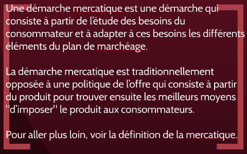 Une démarche mercatique est une démarche qui consiste à part by Paul ...