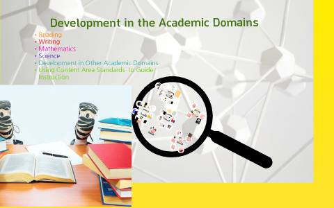 Development in the Academic Domains by Jacqueline Szmyt on Prezi