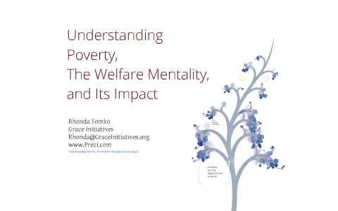 Understanding Poverty, The Welfare Mentality, and Its Impact by Rhonda ...