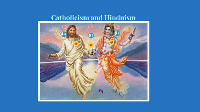 Catholicism vs Hinduism by Josh D. on Prezi