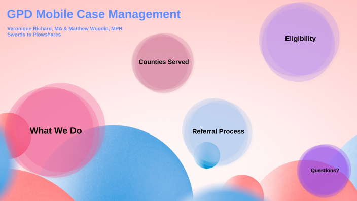 GPD Mobile Case Management by Matthew Woodin on Prezi