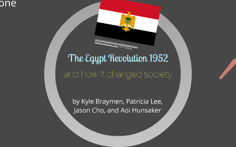 Egypt Revolution 1952 by Aoi H on Prezi