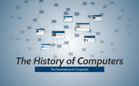The History of Computers by Tabitha Wallace on Prezi
